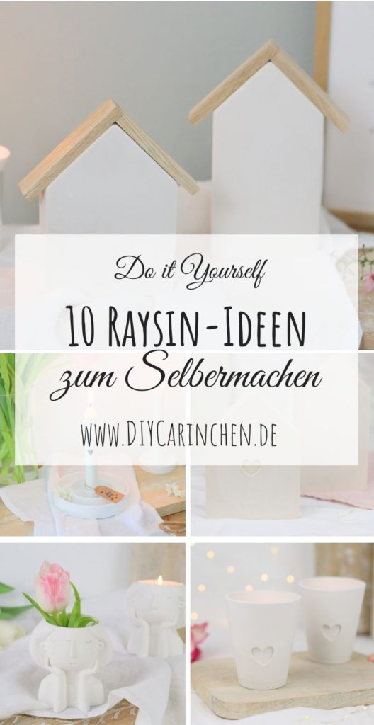 DIY Anleitung - 10 wunderschöne Raysin-Ideen zum Selbermachen