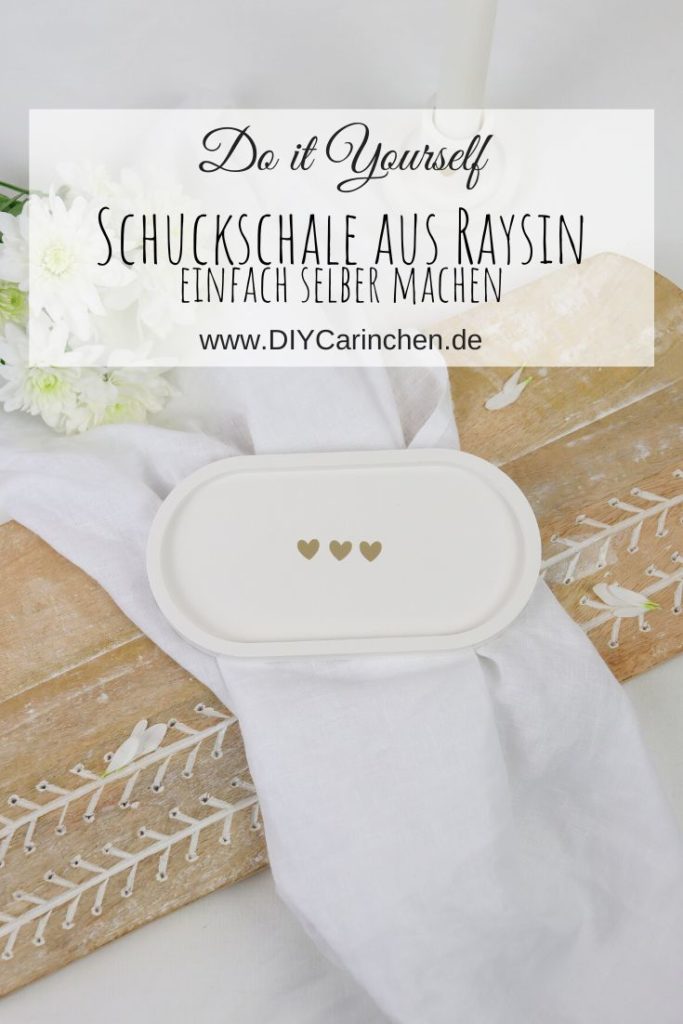 DIY Anleitung - Schmuckschale aus Raysin einfach selber machen