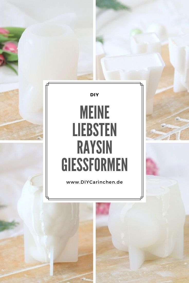 DIY: meine liebsten Raysin Gießformen aus Silikon